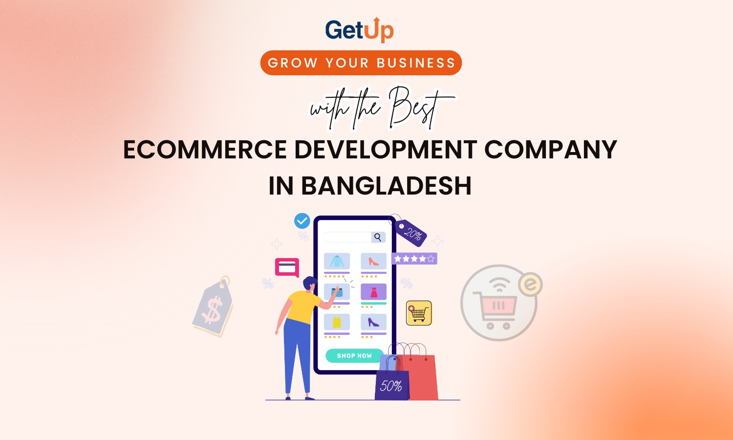 Professional Ecommerce Website Solutions in Bangladesh | GetUp Limited