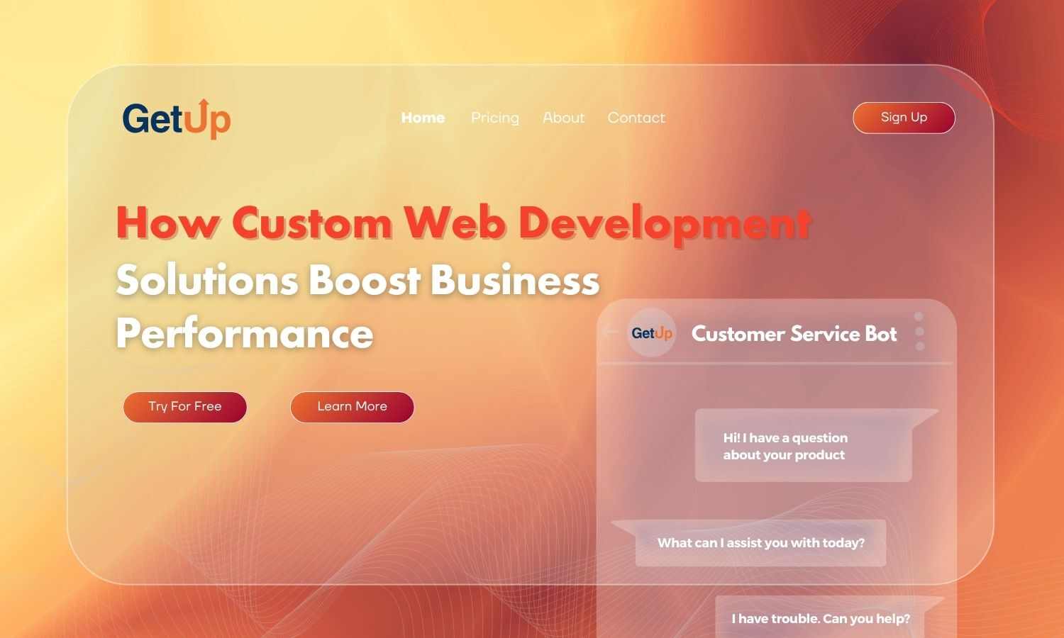 How Custom Web Development Solutions Boost Business Performance | GetUp